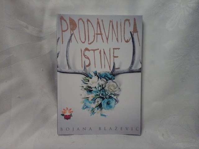 Prodavnica istine Bojana Blažević