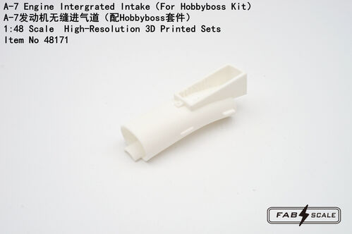 NEW! Fab Scale Fa48171 LTV A-7 Corsair - Engine Integrated Intake (for Hobby Boss Kits / 3D-Printed)