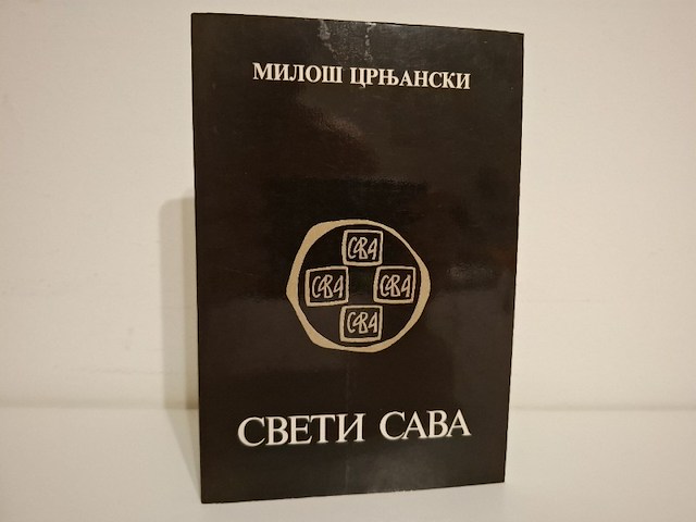 Sveti Sava - Miloš Crnjanski