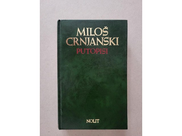 Putopisi - Miloš Crnjanski