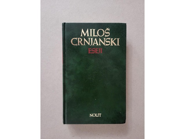 Milos Crnjanski - Eseji