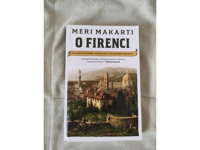 O Firenci,Meri Makarti