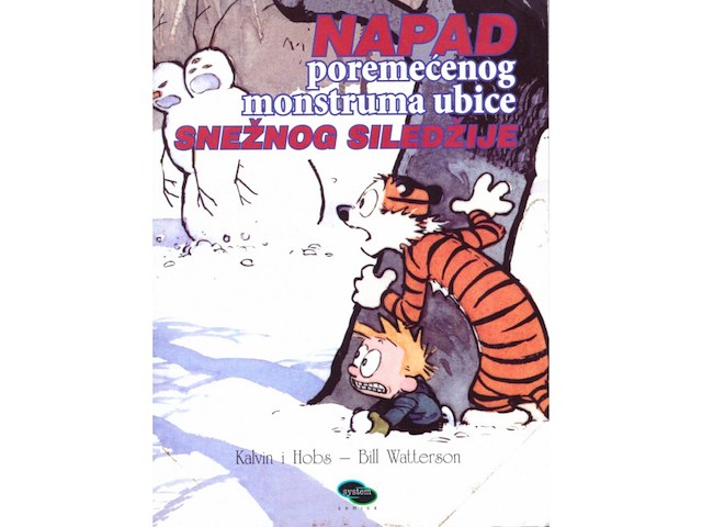NAPAD POREMEĆENOG MONSTRUMA UBICE SNEŽNOG SILEDŽIJE