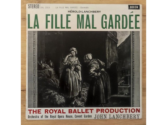 Hérold-Lanchbery - La Fille Mal Gardée (UK, stereo)