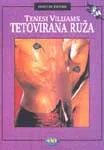 TETOVIRANA RUŽA