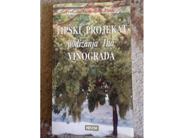 Tipski projekat podizanja 1 ha vinograda - Drag. Žunić