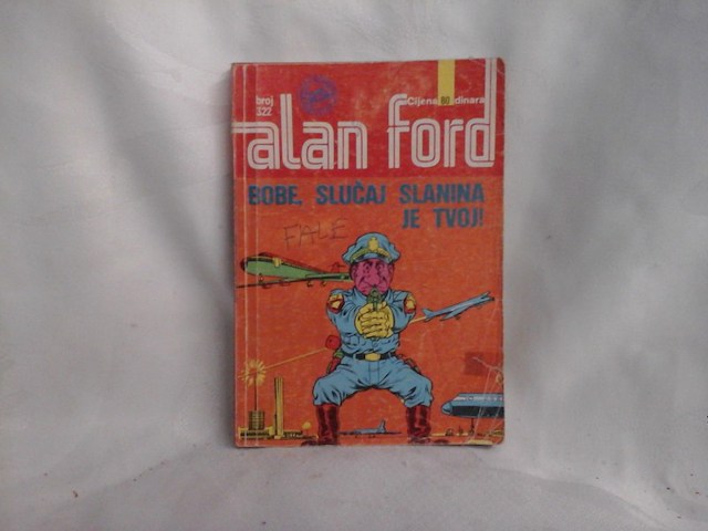 Bobe slučaj slanina je tvoj, broj 322 Alan Ford Vjesnik