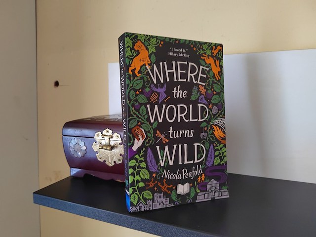 Where The World Turns Wild Nicola Penfold