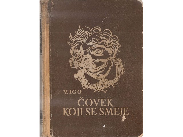 Viktor Igo - ČOVEK KOJI SE SMEJE