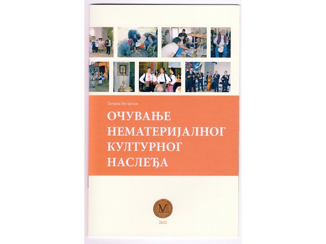 Tatjana Bugarski, Očuvanje nematerijalnog kulturnog