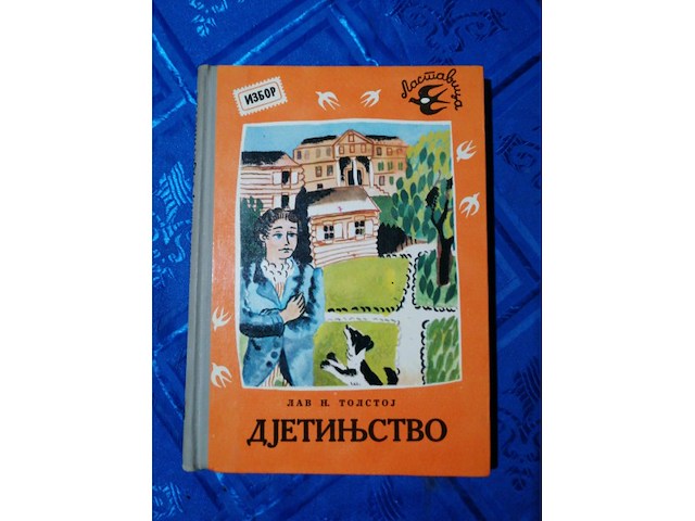LAV N. TOLSTOJ: DJETINJSTVO