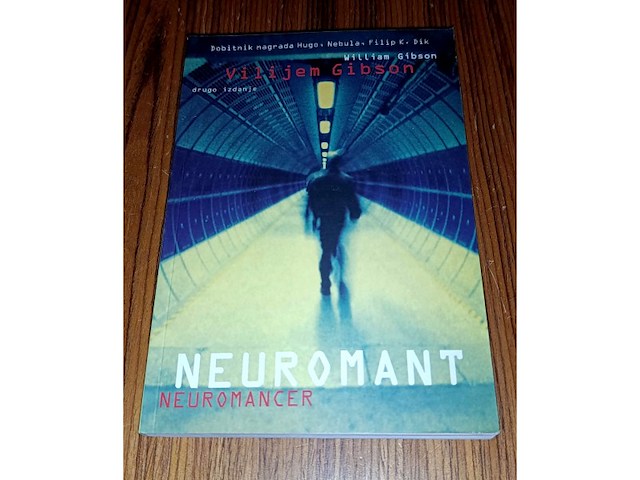 NEUROMANT - Vilijem Gibson