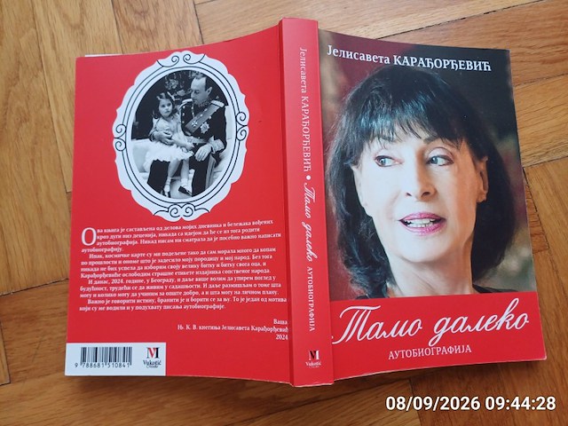 JELISAVETA KARAĐORĐEVIĆ, TAMO DALEKO, AUTOBIOGRAFIJA
