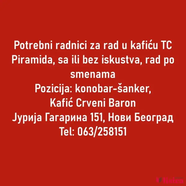Potrebni radnici za rad u kafiću TC Piramida, sa ili bez iskustva, rad po smenama