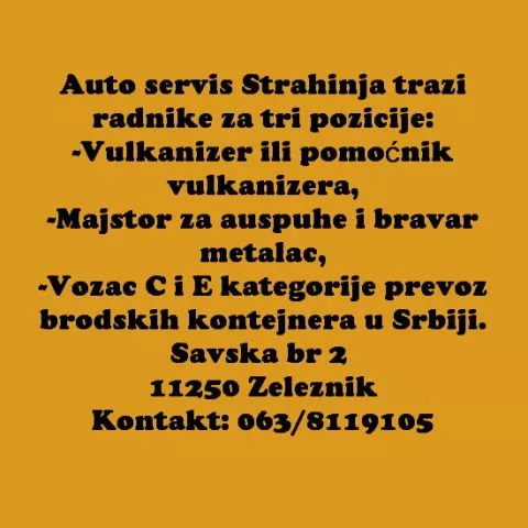 AUTO SERVIS STRAHINJA TRAZI RADNIKE ZA TRI POZICIJE