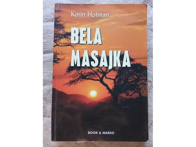 Korin Hofman - Bela Masajka