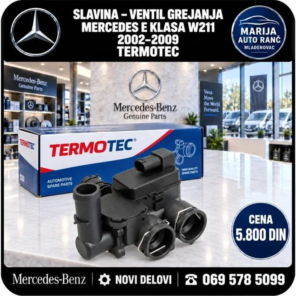 SLAVINA GREJANJA MERCEDES E KLASA W211 VENTIL GREJANJA | Ventil