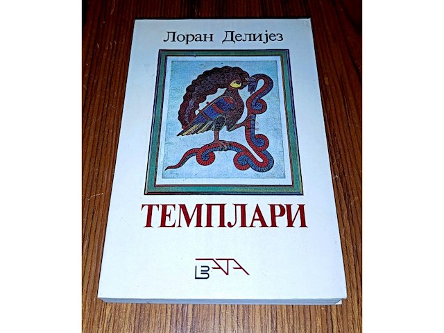 TEMPLARI - Loran Delijez