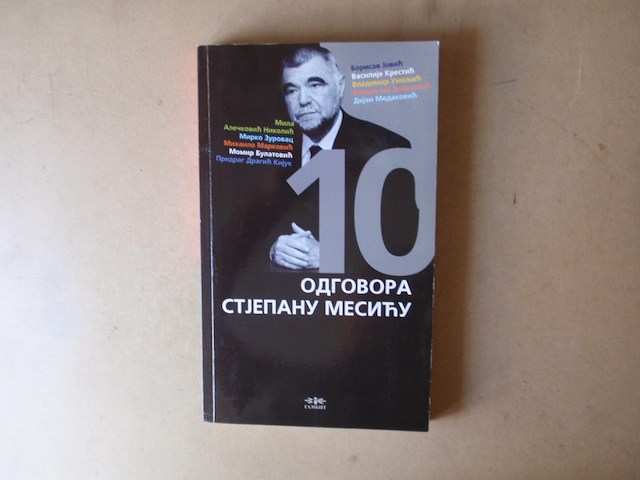 10 ODGOVORA STJEPANU MESIĆU