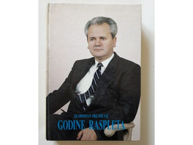 Slobodan Milošević - Godine raspleta