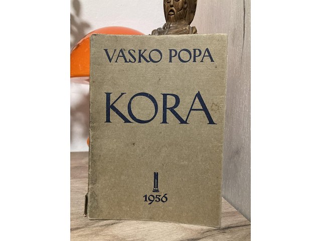 Vasko Popa KORA (1956)
