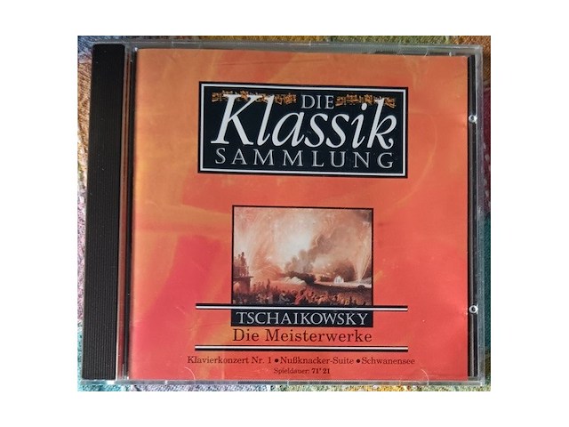 Tschaikowsky – Die Meisterwerke