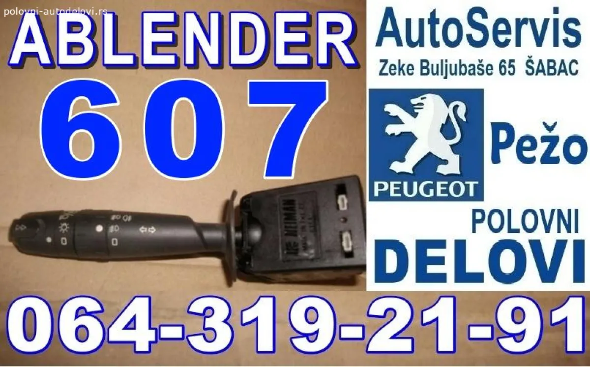ABLENDER Pežo 607 Peugeot