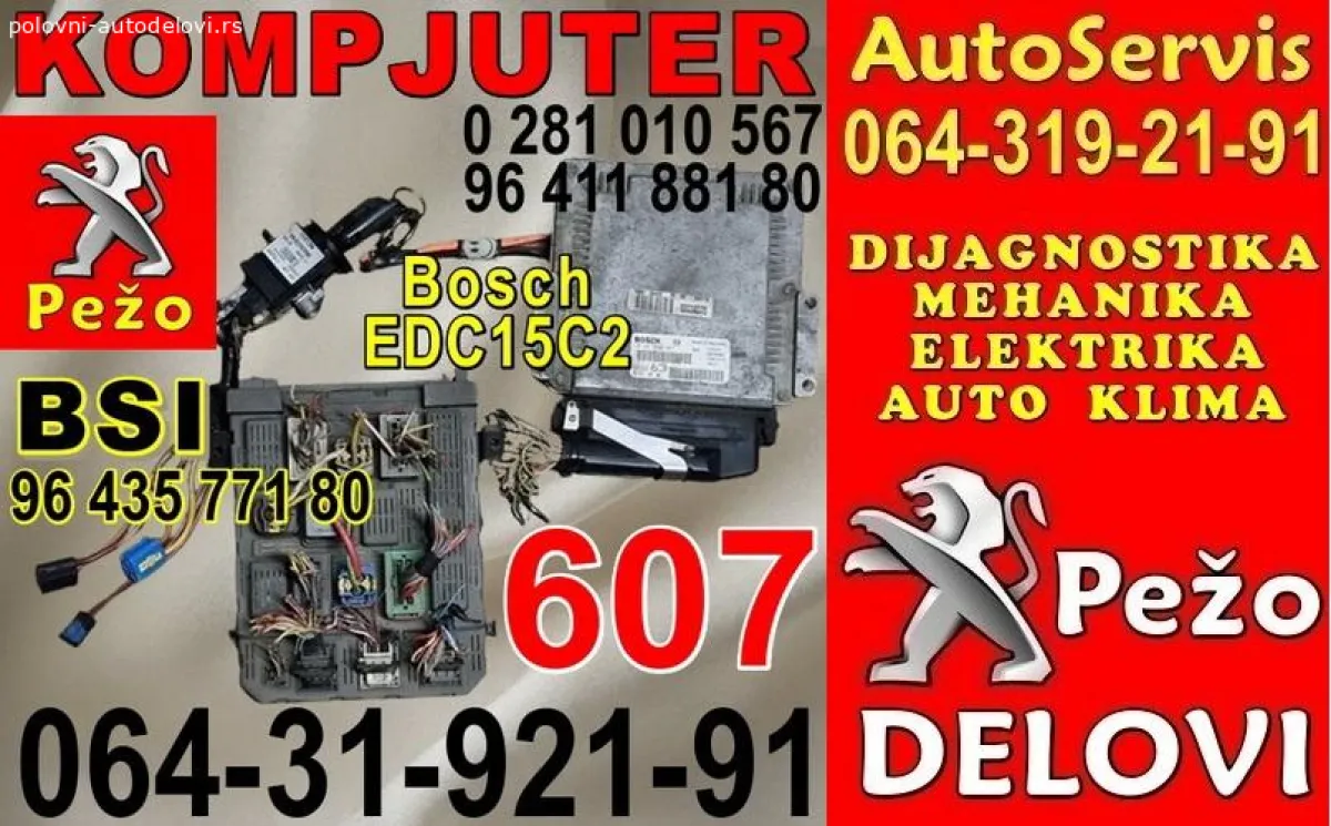 KOMPJUTER Pežo 607 Bosch 0 281 010 567 - BSI 96 435 771 80