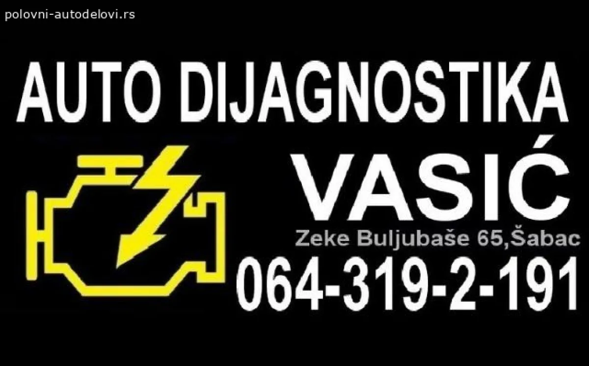 Kompjuterska Auto Dijagnostika - Auto Servis Vasić ŠABAC