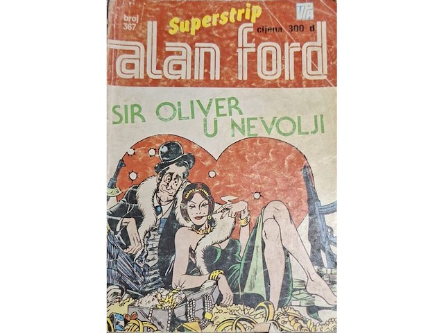 Alan Ford br. 367 - Sir Oliver u nevolji