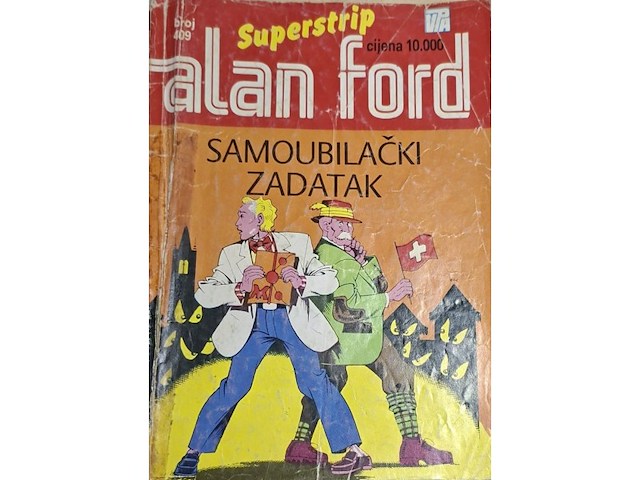 Alan Ford br. 409 - Samoubilački zadatak