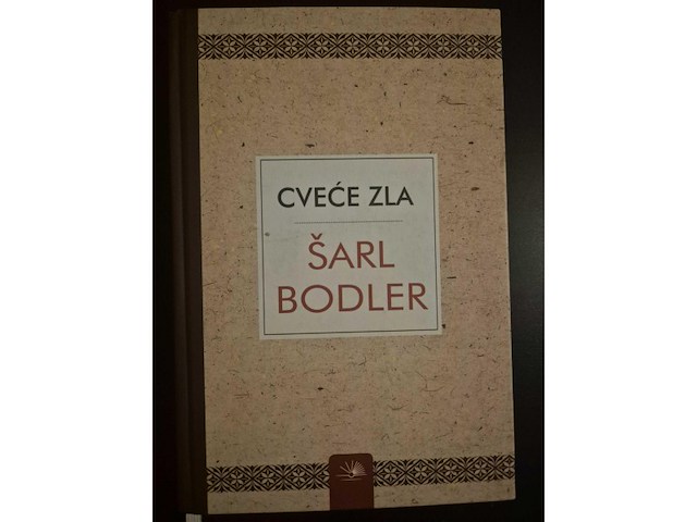 Cveće zla - Šarl Bodler