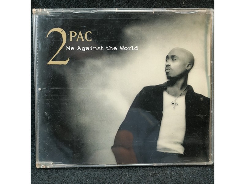 2 PAC : Me Against the World CD Maxi singl