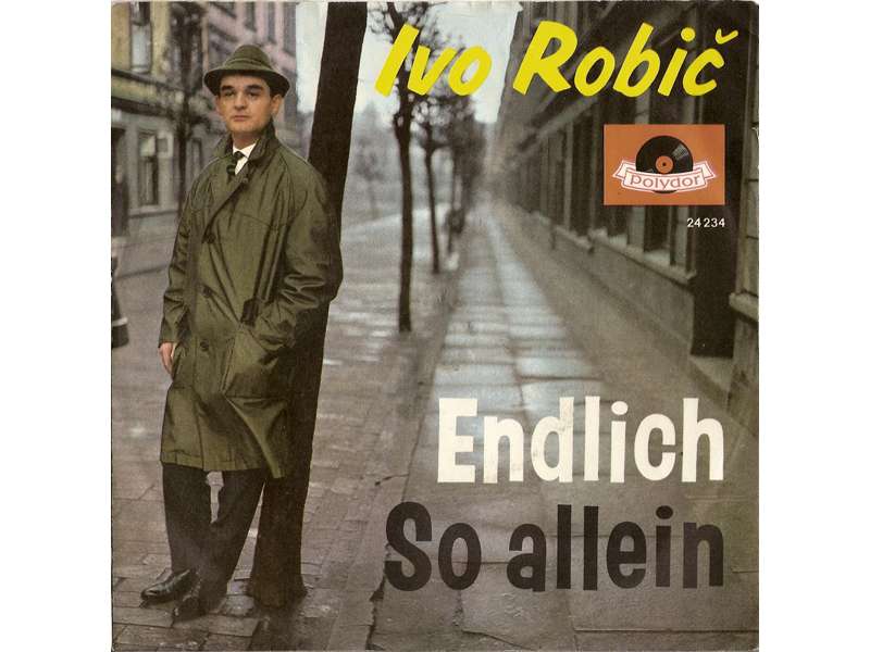 Ivo Robić - Endlich / So Allein
