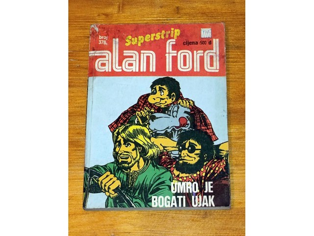 STRIP ALAN FORD 378 - UMRO JE BOGATI UJAK