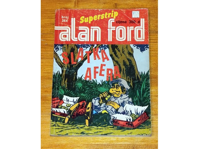 ALAN FORD 364 - SLATKA AFERA