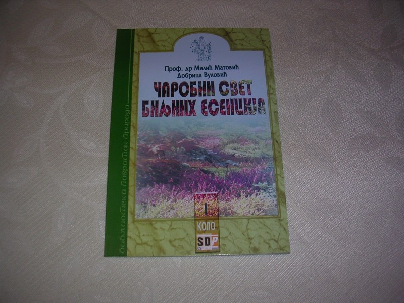 Carobni svet biljnih esencija