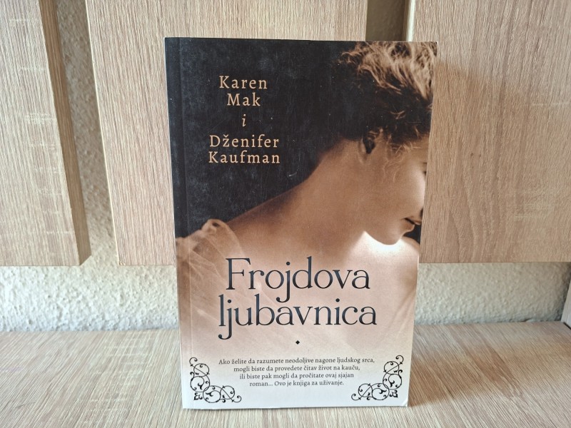 Frojdova ljubavnica - Karen Mak, Dženifer Kaufman