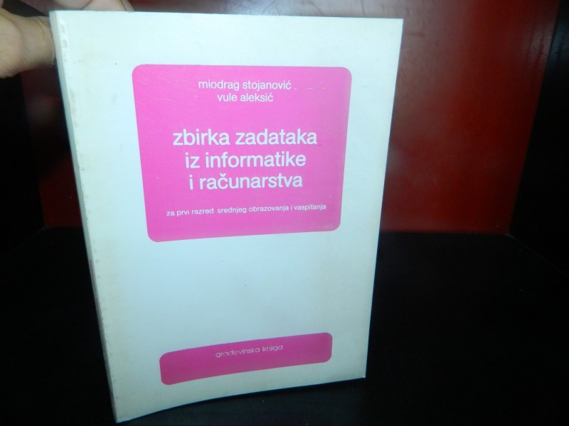 Zbirka zadataka iz informatike i računarstva, Aleksić