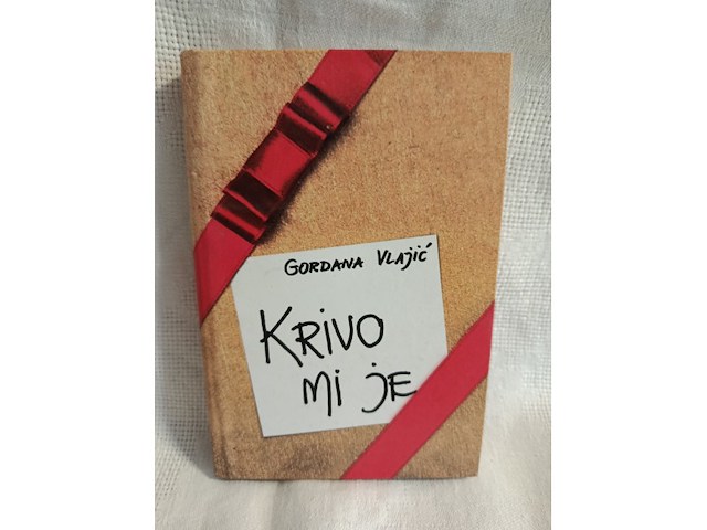 Krivo mi je,Gordana Vlajić