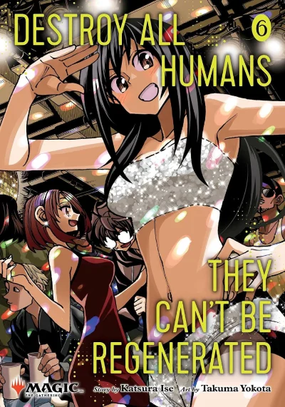 Destroy All Humans, Vol. 6