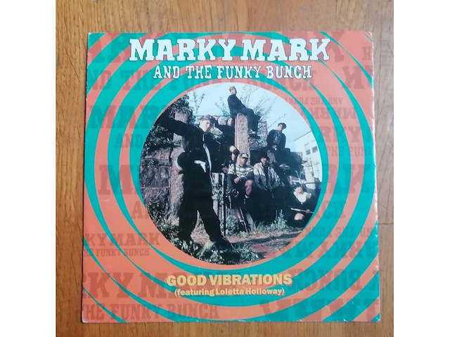 MARKY MARK - GOOD VIBRATION