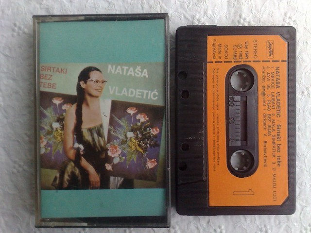 Kaseta-Natasa Vladetic-Sirtaki bez tebe