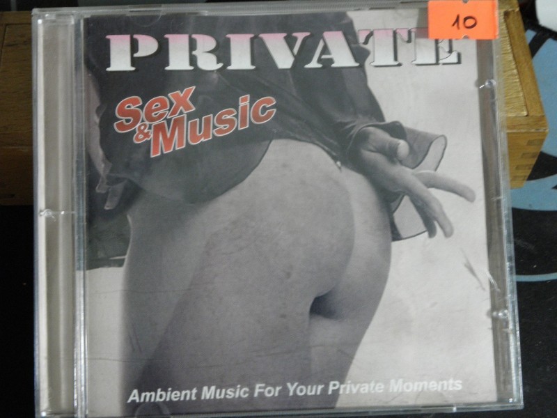 PRIVATE SEX & MUSIC (2005)