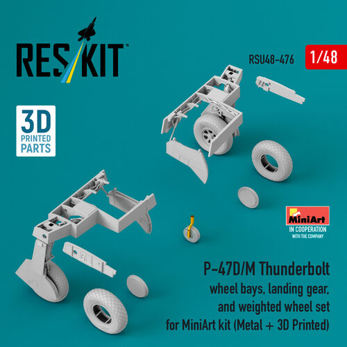 NEW! RES/KIT U48-0476 Republic P-47 D/M Thunderbolt - Wheel Bays, Landing Gear and Weighted Wheel Set (for MiniArt Kits / Metal + 3D-Printed)