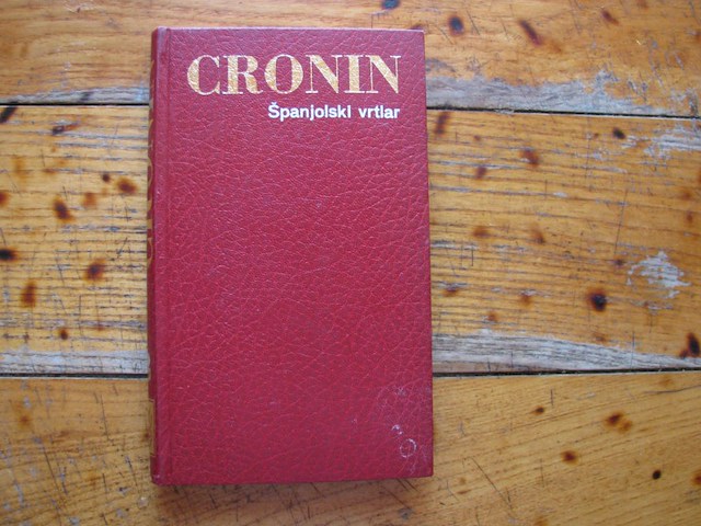 A. J. CRONIN - SPANSKI VRLAR