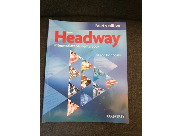 New Headway, Fouth edition, Intermediate, Students Book