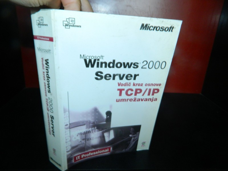 Windows 2000 server - vodič kroz TCP*IP umrežavanja
