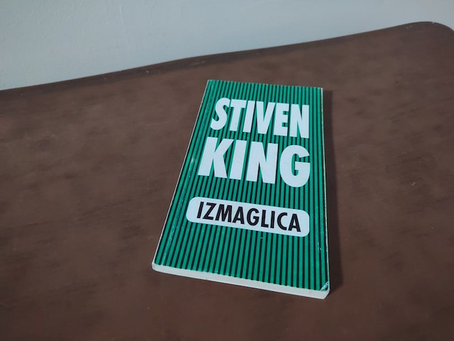 Stiven King - Izmaglica