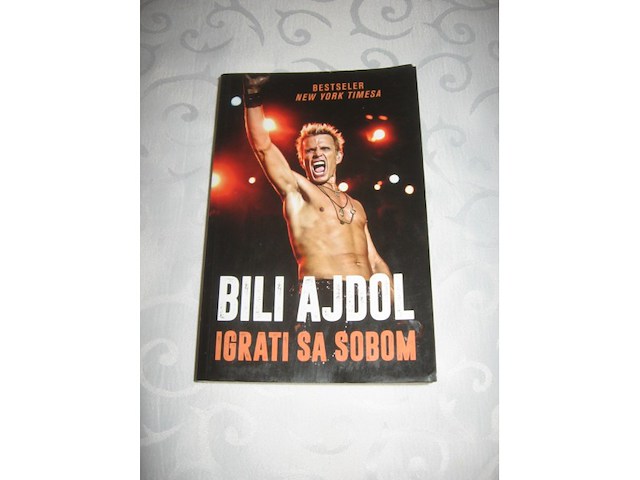 Bili Ajdol - Igrati sa sobom